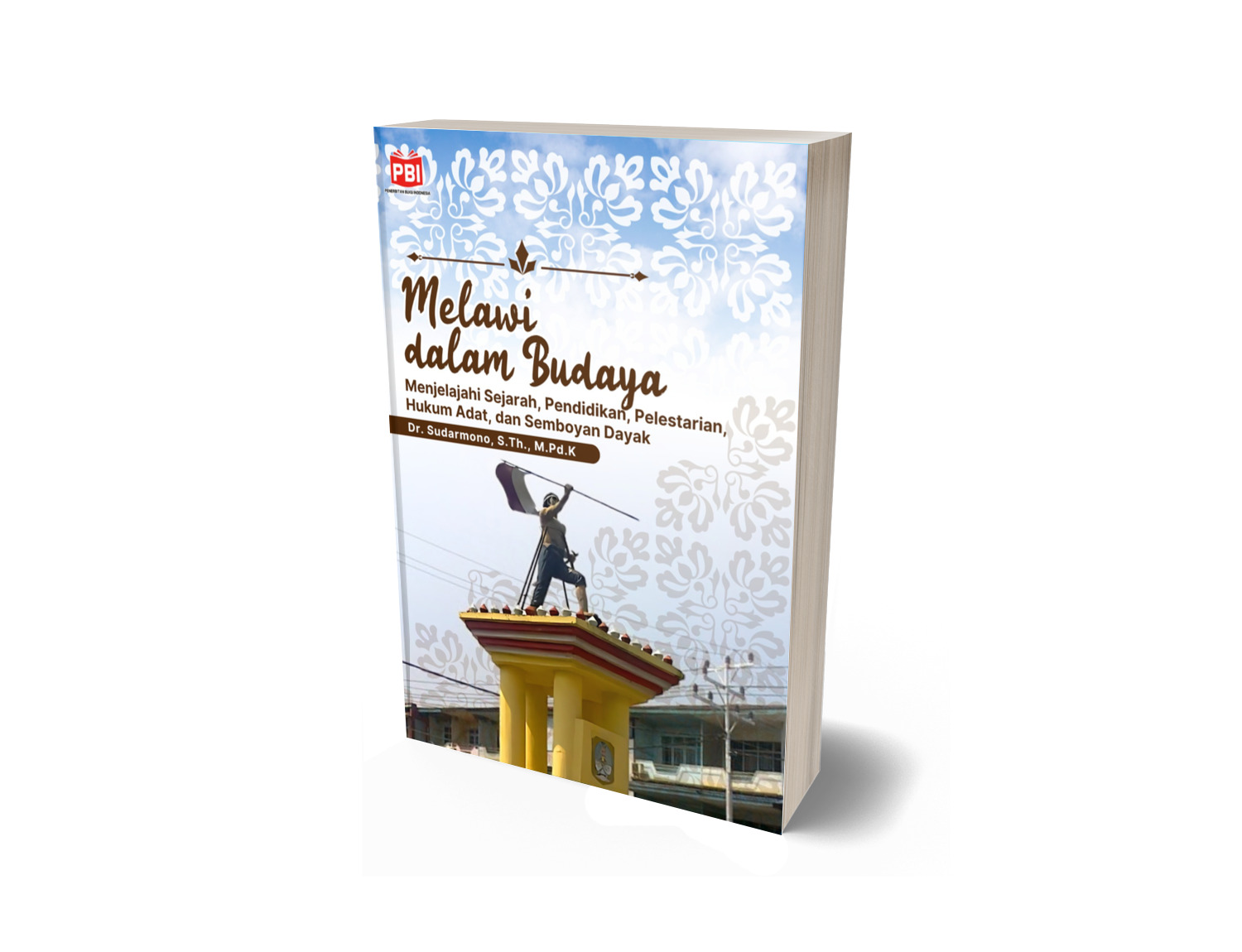MELAWI DALAM BUDAYA Menjelajahi Sejarah, Pendidikan, Pelestarian, Hukum ...