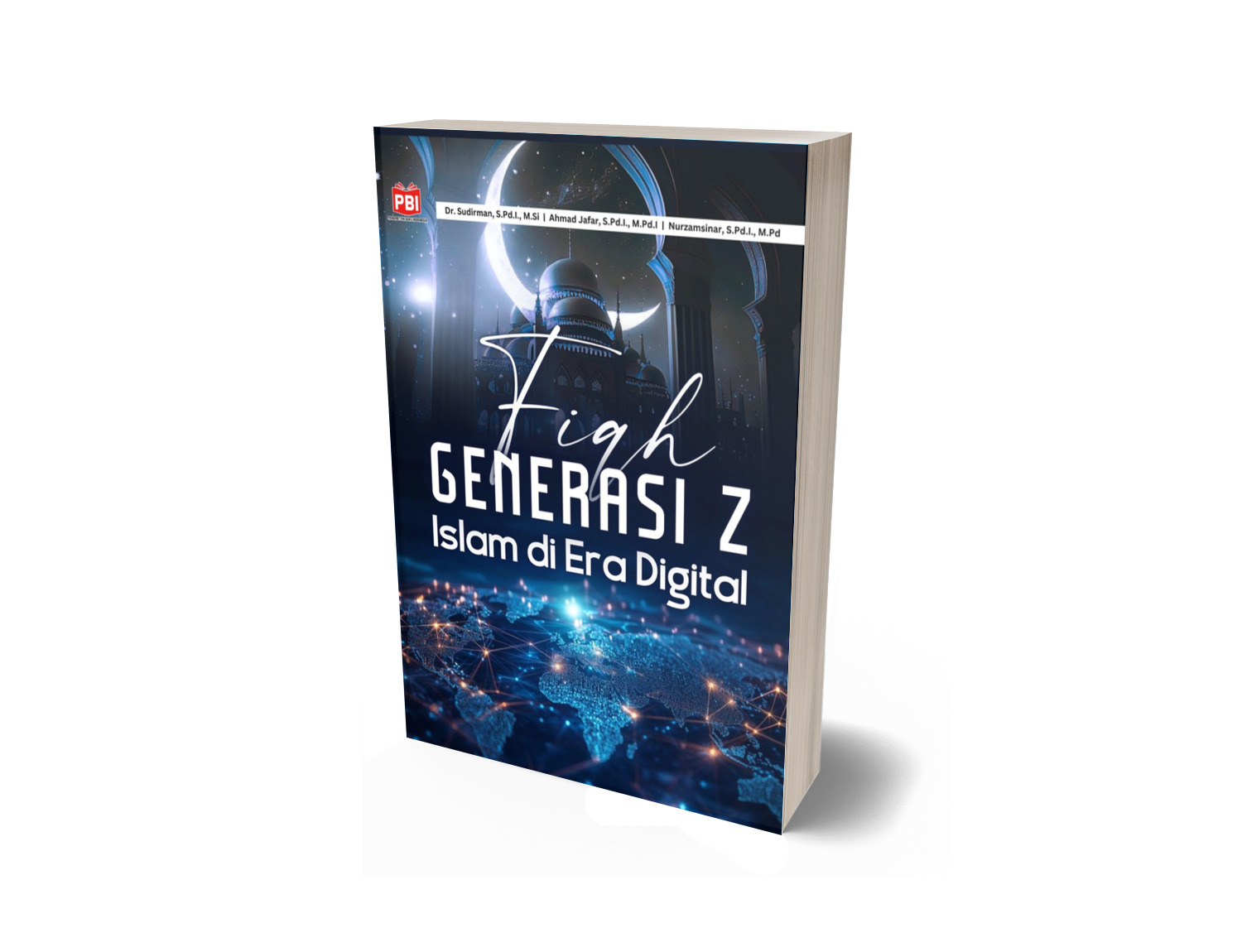 FIQH GENERASI Z Islam di Era Digital – Penerbitbukuindonesia.com